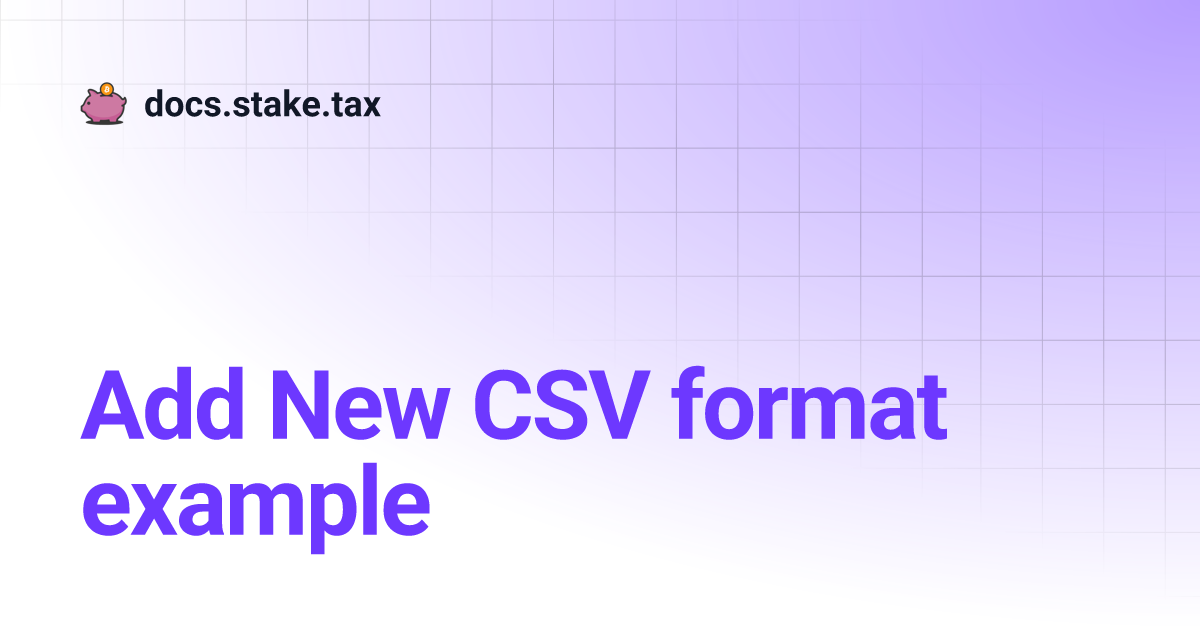 Add New Csv Format Example Docsstaketax